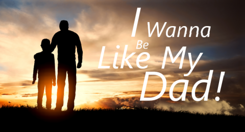 I Wanna Be Like Dad! - Bryan Yager